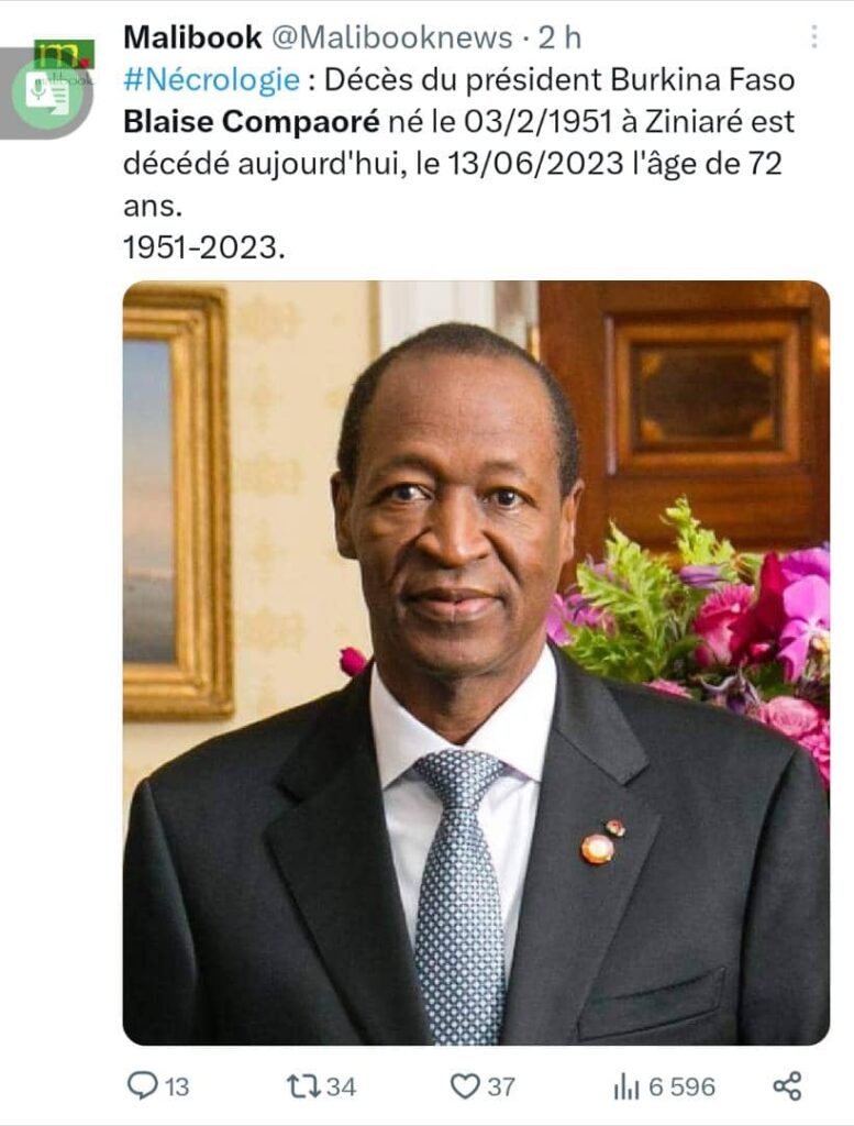 "Blaise Compaoré est décédé", l'ancien président du Burkina Faso ...
