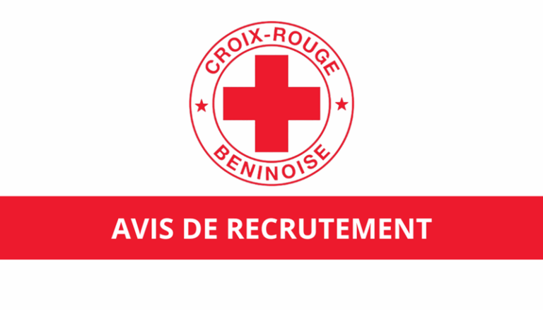 AVIS DE RECRUTEMENT A LA CROIX-ROUGE BENINOISE (CRB) – (03 Octobre 2025 ...