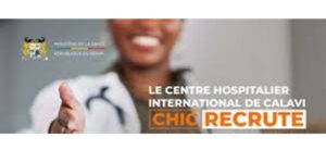 Recrutement au Centre Hospitalier International de Calavi (CHIC) – (11 ...